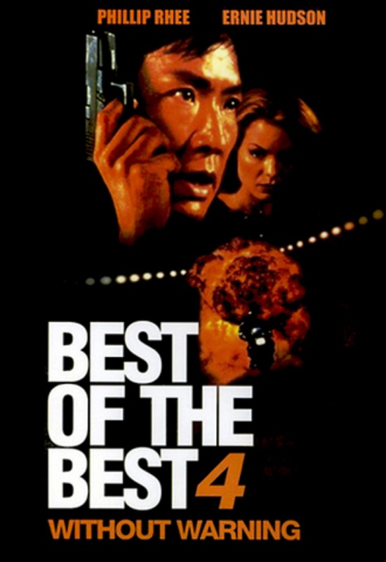 Best of the Best 4: Without Warning (1998)