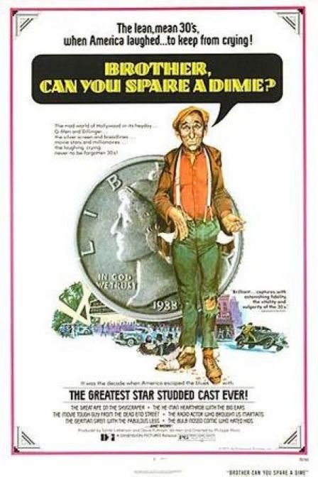 Brother Can You Spare a Dime? (1975)